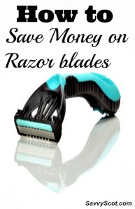 How to Save Money on Razor blades