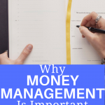 Why Money Management Is Important - The Savvy Scot